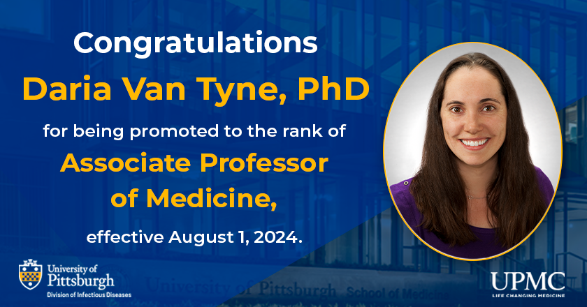Daria Van Tyne, PhD, Receives Promotion to Associate Professor of ...